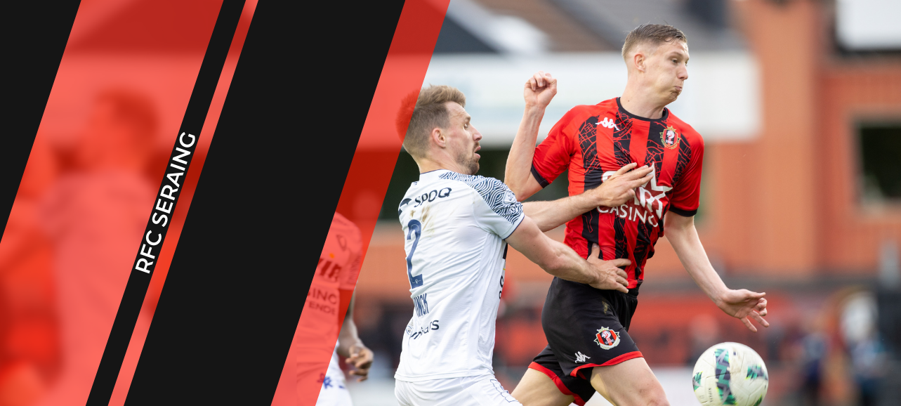 Prochain match : déplacement à Lommel - RFC Seraing